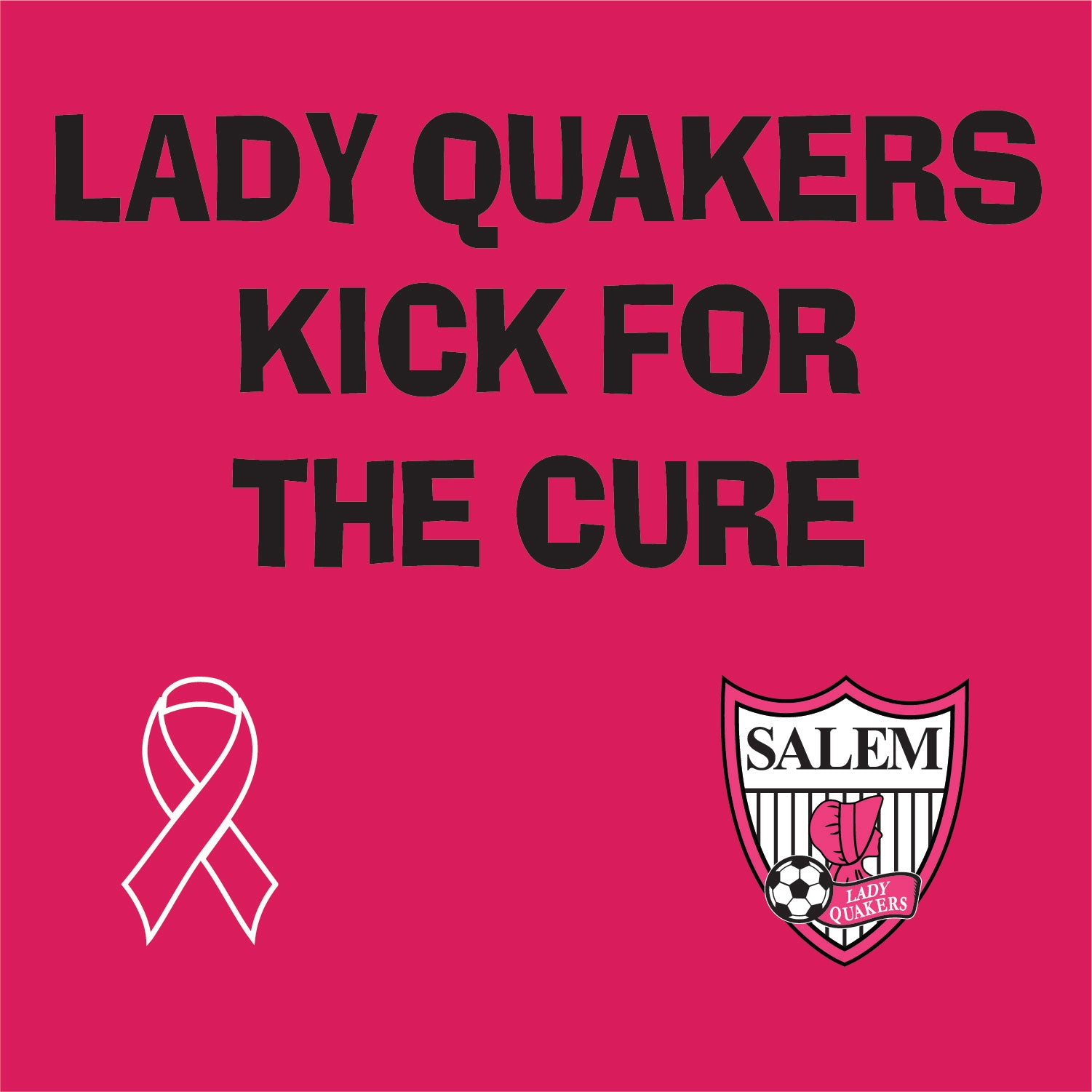 LADY QUAKERS KICK FOR THE CURE Tee 20 – Promos Shirt Shop